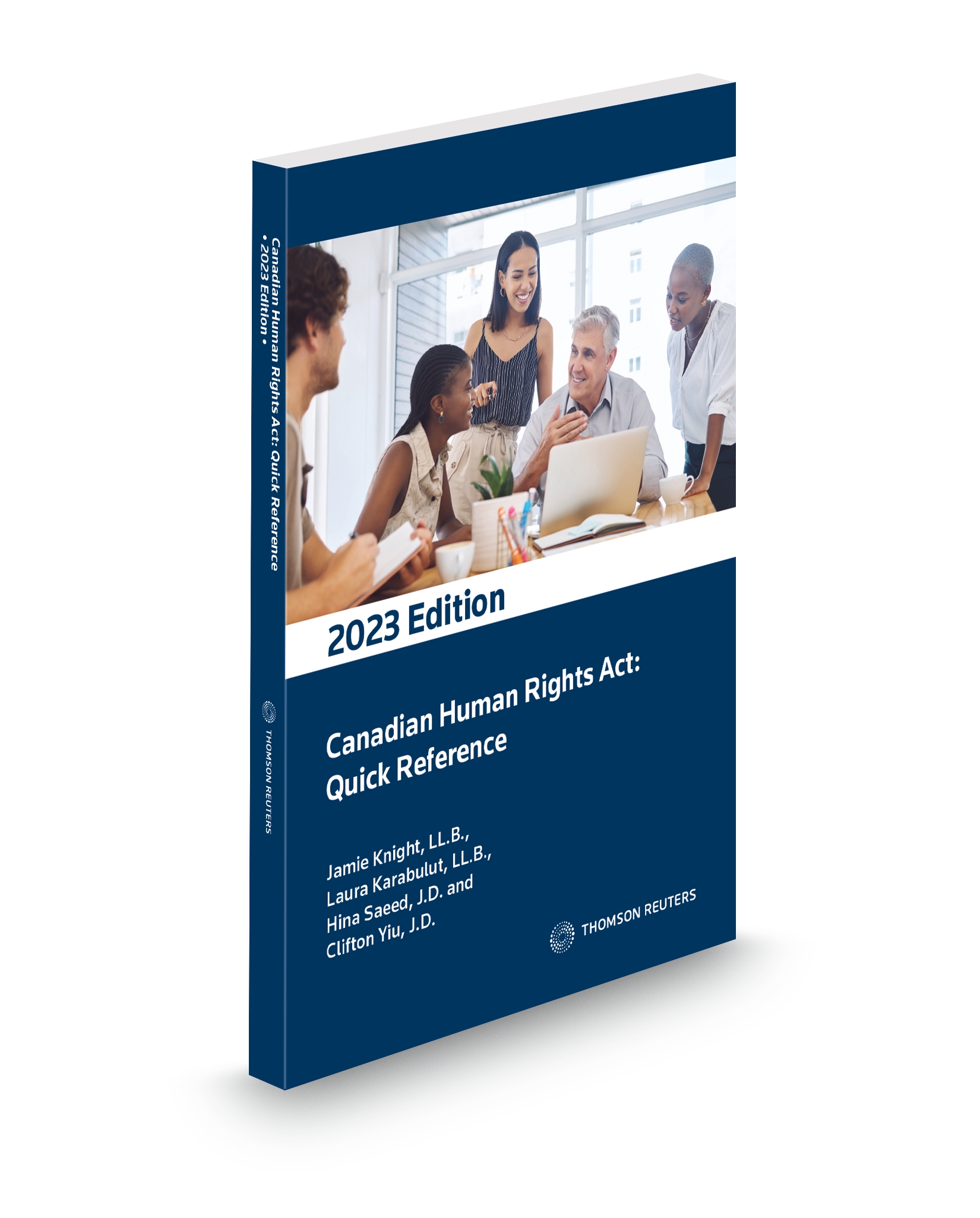 Canadian Human Rights Act Quick Reference 2023 Edition Softbound