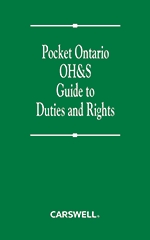 Pocket Ontario Occupational Health and Safety (OH and S) Guide to ...