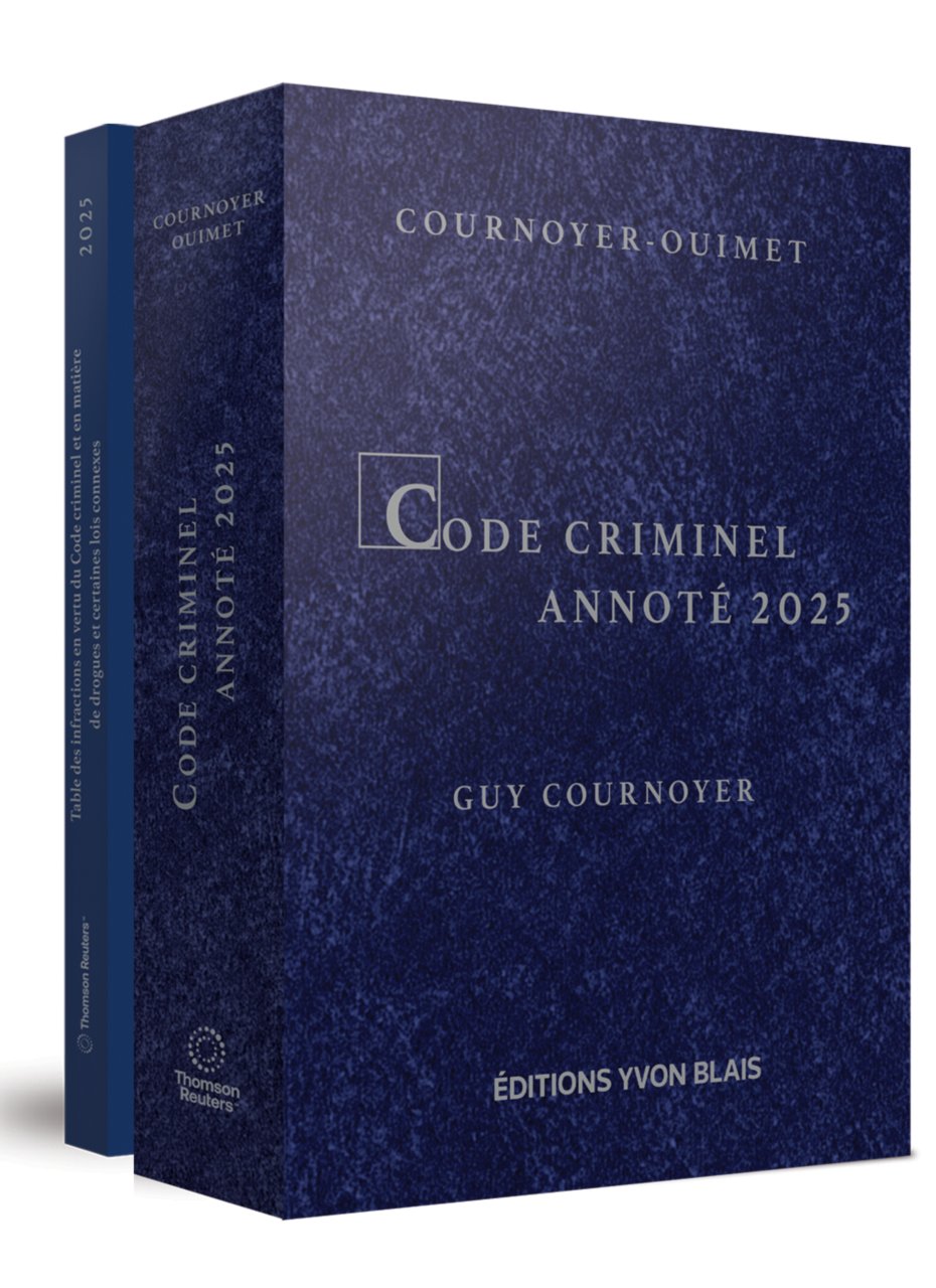 Code criminel annoté - 2025 | Thomson Reuters