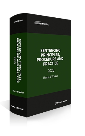 Sentencing Principles, Procedure and Practice 2025 | Thomson Reuters